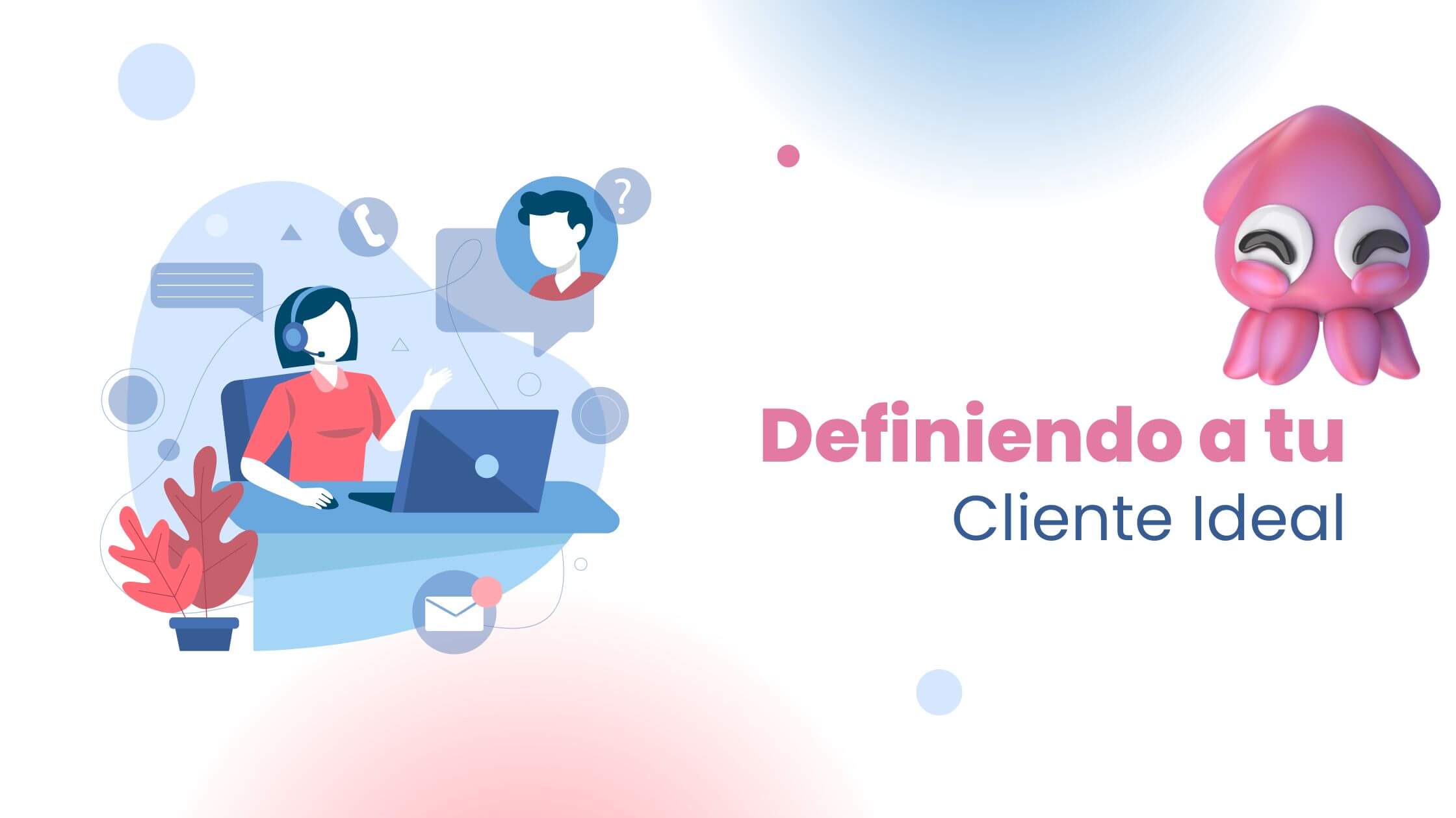 ¿Cómo definir tu Cliente Ideal? - Sepia Creativa⚡